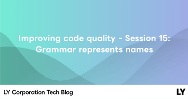 Improving code quality - Session 15: Grammar represents names