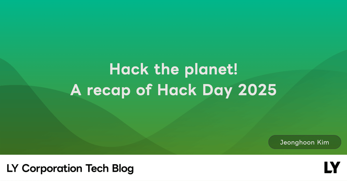 Hack the planet! A recap of Hack Day 2025