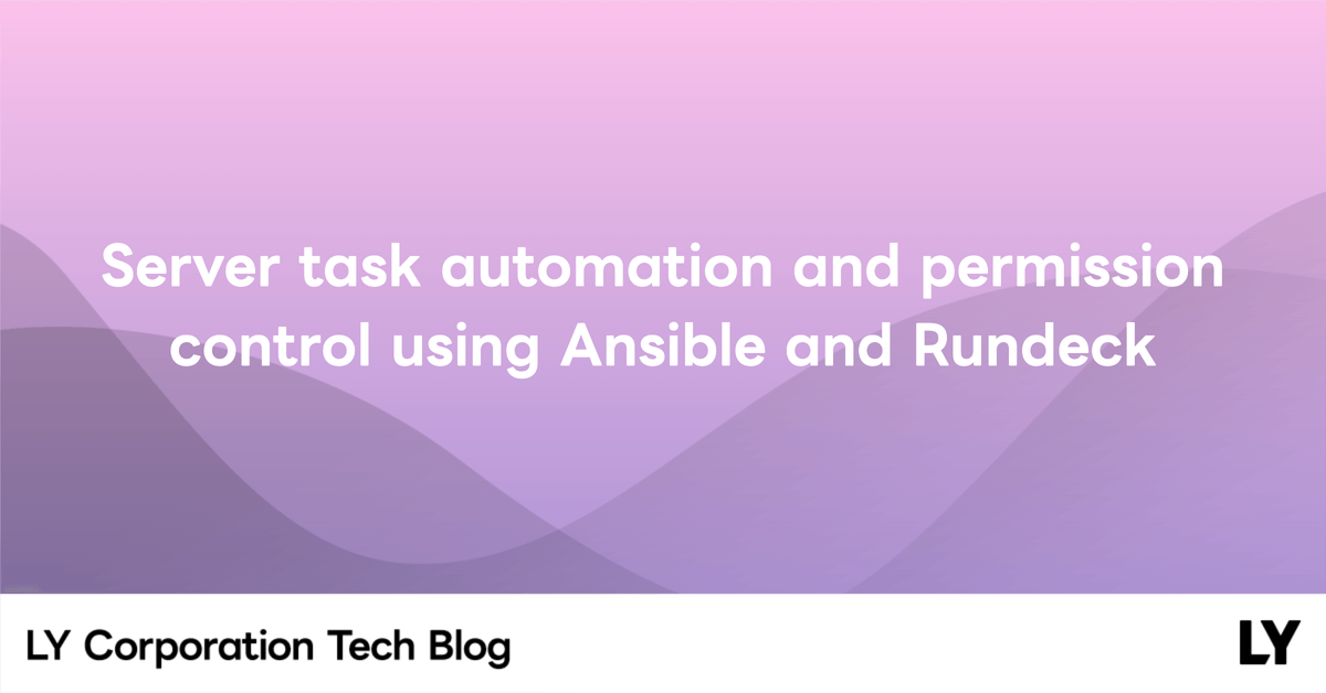 Server task automation and permission control using Ansible and Rundeck